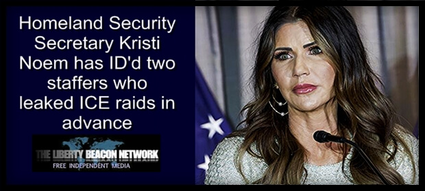 Homeland Leaks ICE JtN | The Liberty Beacon